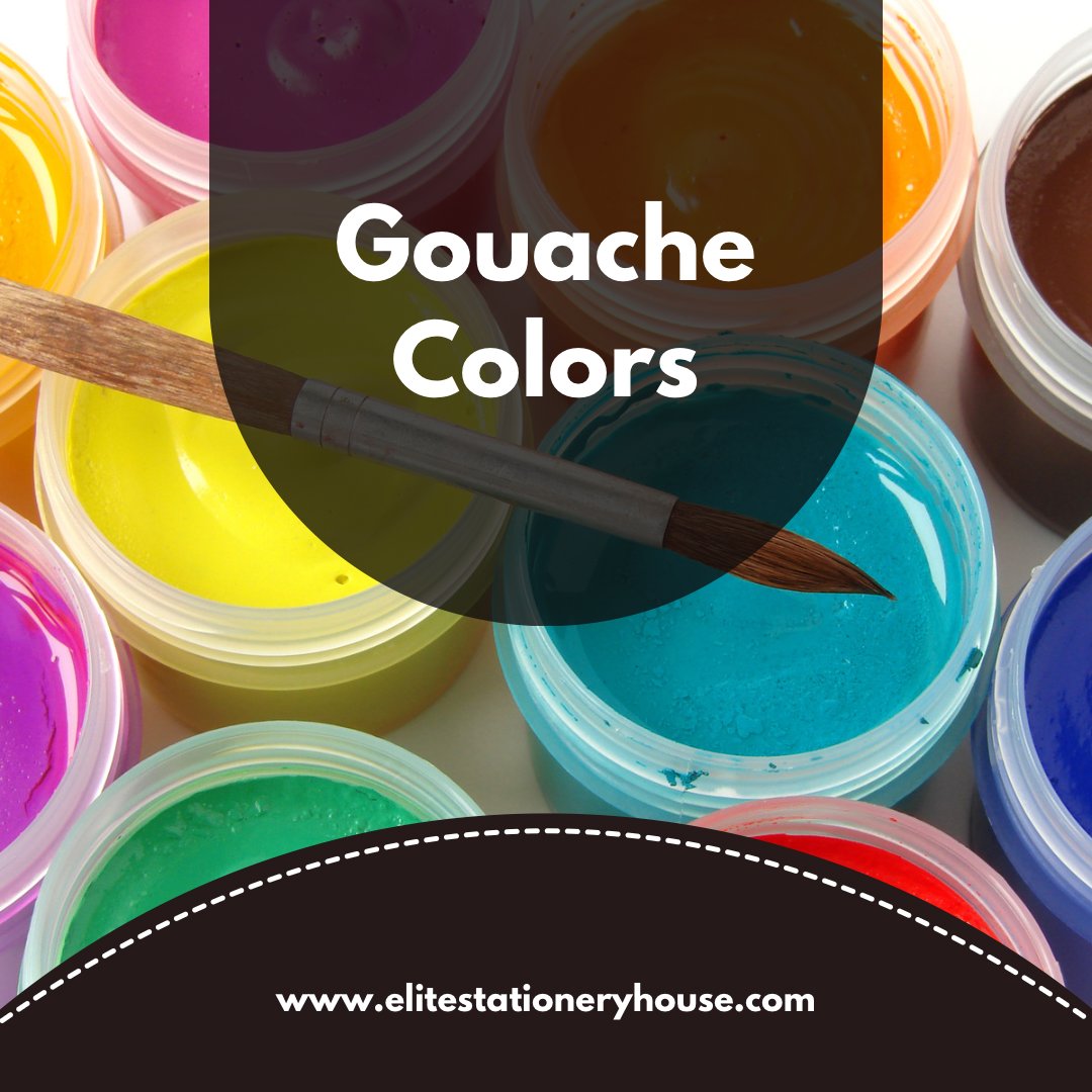 Gouache Colors – Elite Stationery El Sahhar